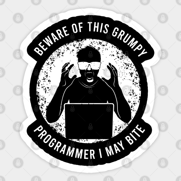 Programmer T For A Software Developer Developer Sticker Teepublic